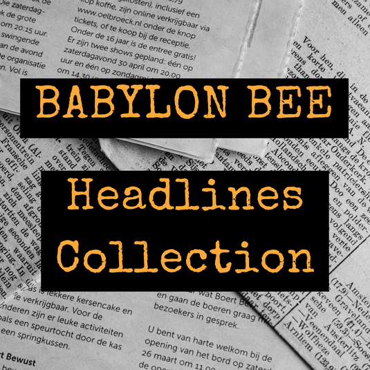 Collections – Babylon Bee Store