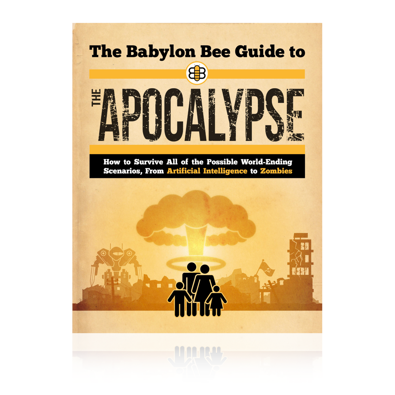 The Babylon Bee Guide to The Apocalypse – Babylon Bee Store